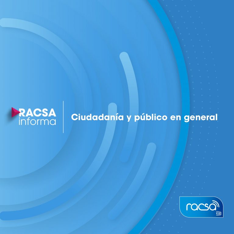 RACSA informa a la ciudadanía y público en general - Blog de RACSA