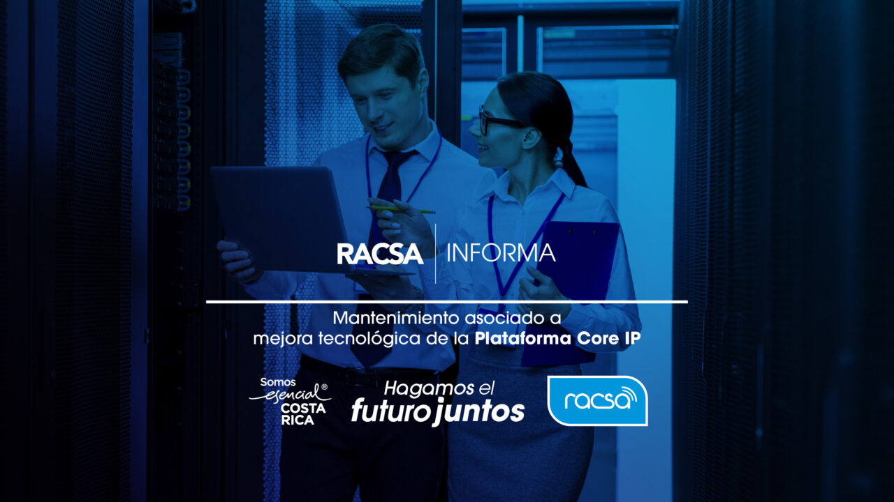 Mejora tecnológica de la Plataforma Core IP - Blog de RACSA