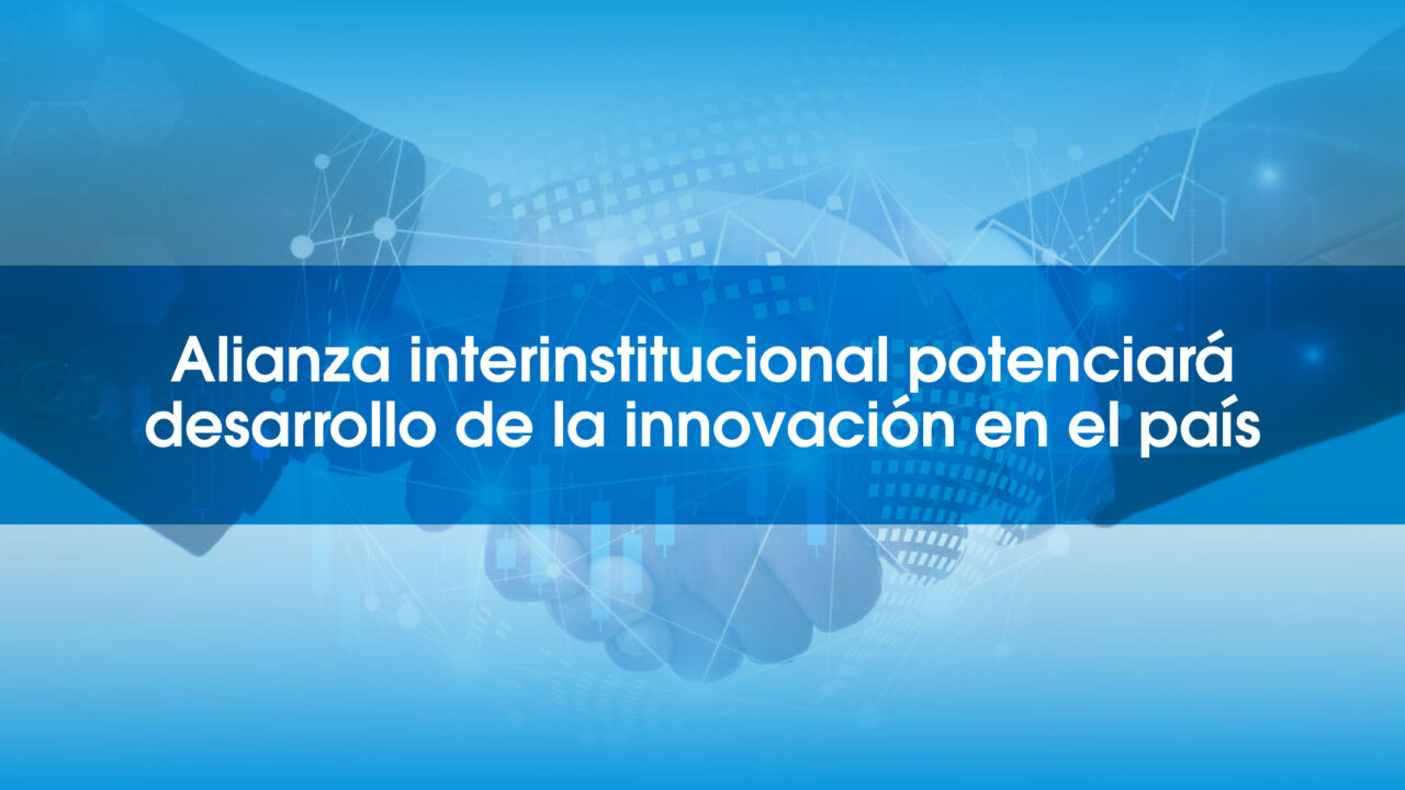 Alianza interinstitucional potenciará desarrollo de la innovación en el país - Blog de RACSA