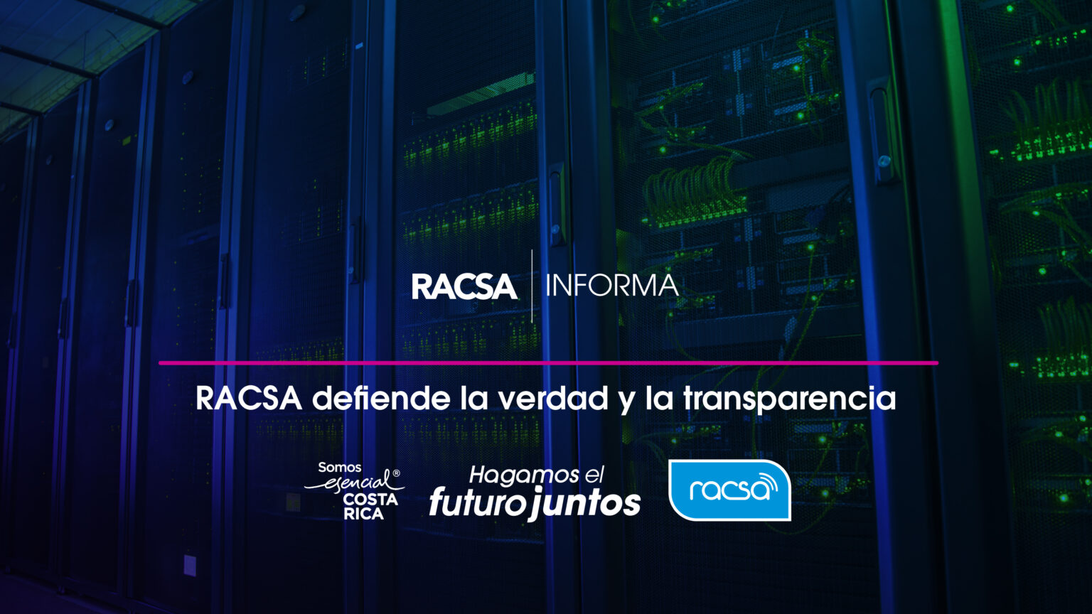 RACSA defiende la verdad y la transparencia - Blog de RACSA